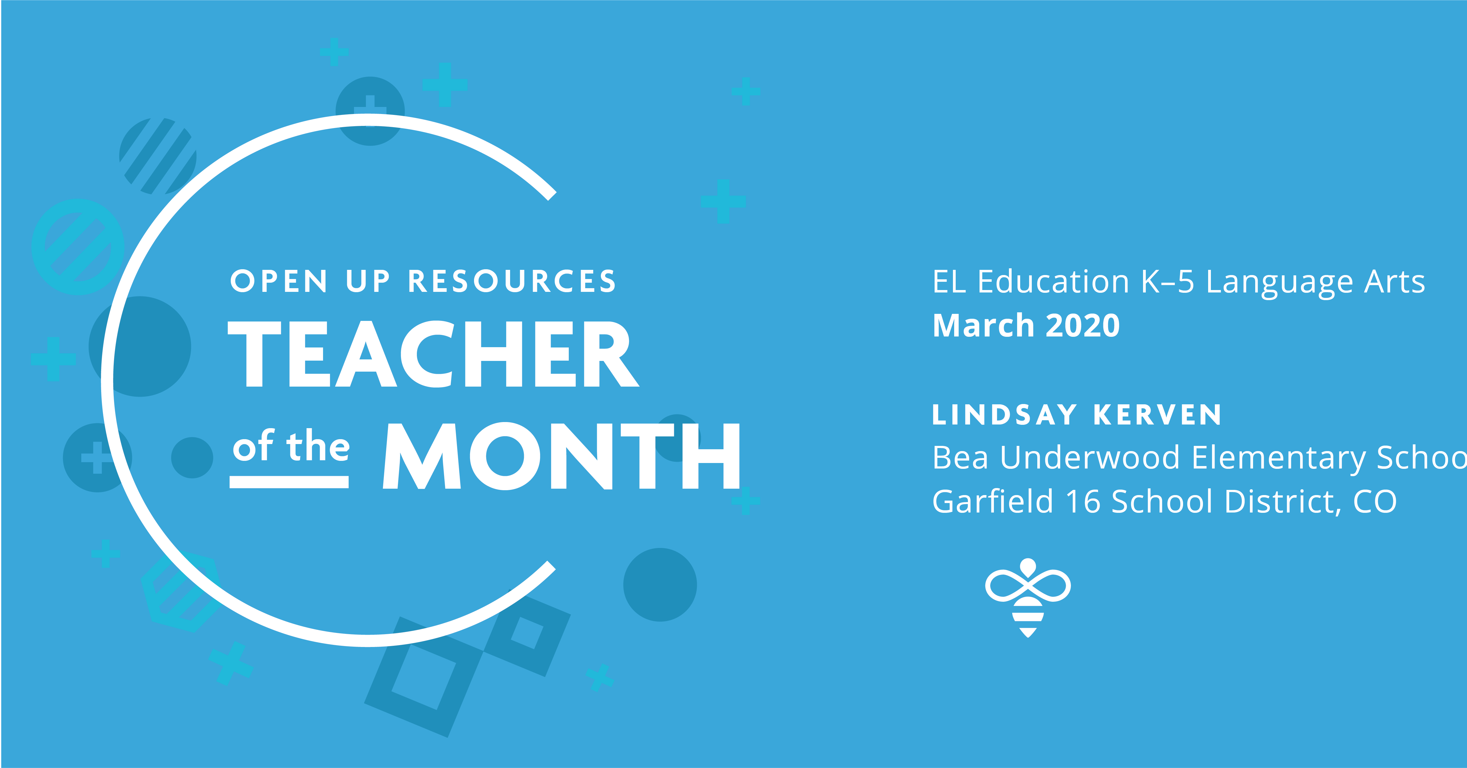 Open Up Resources EL Education K–5 Language Arts Teacher of the Month ...
