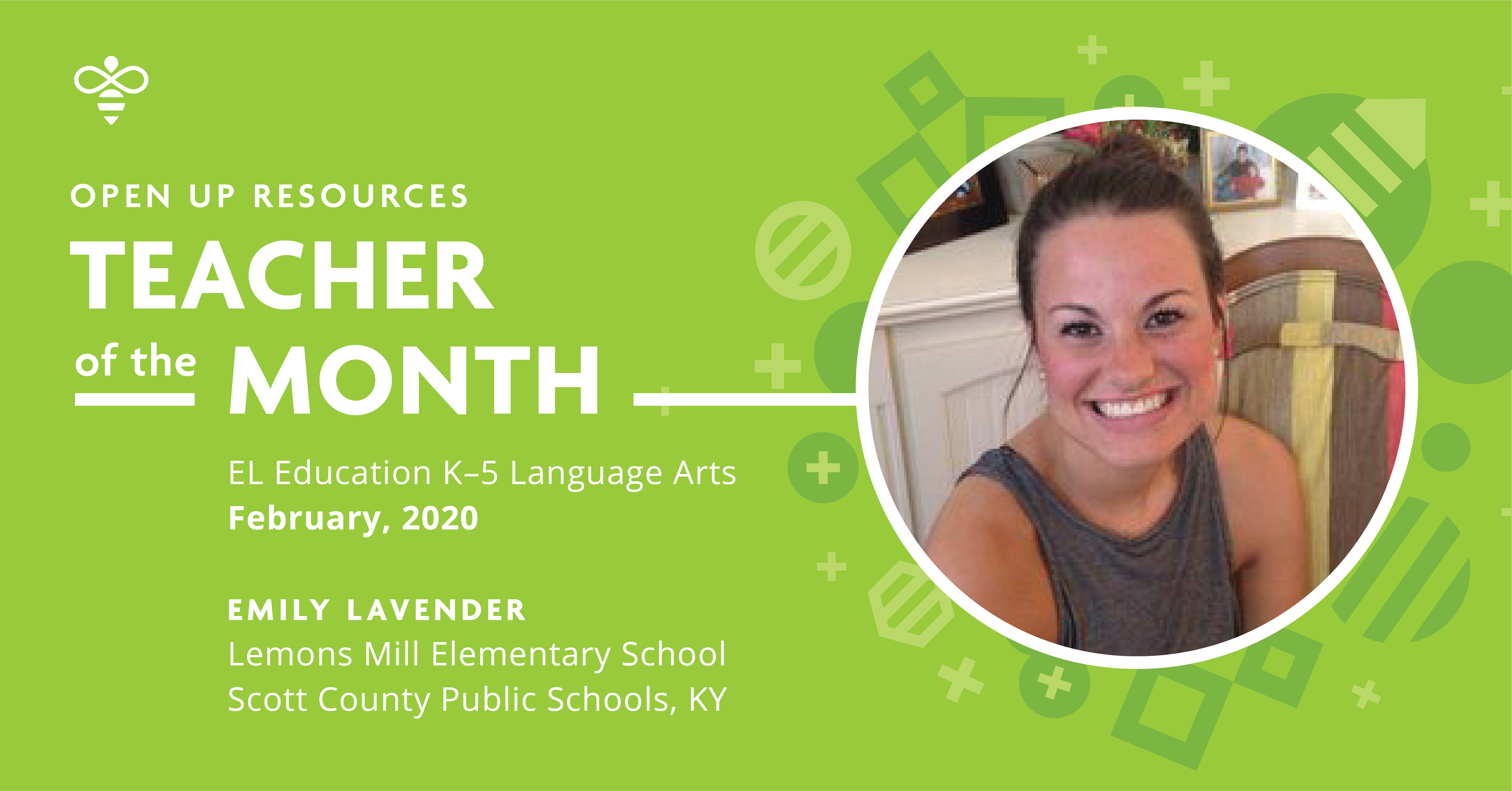 Open Up Resources EL Education K–5 Language Arts Teacher of the Month ...