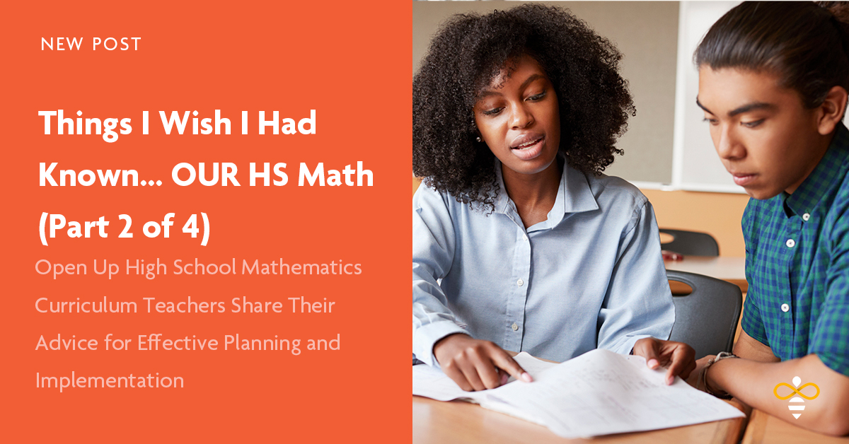 Things I Wish I Had Known... OUR HS Math (Part 2 of 4)